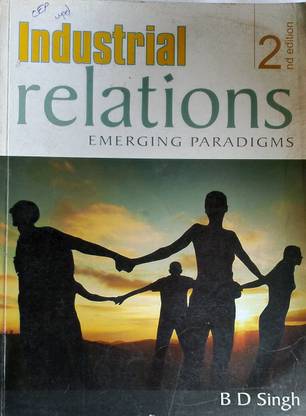 INDUSTRIAL RELATIONS Emerging Paradigms (Old Book): Buy INDUSTRIAL ...