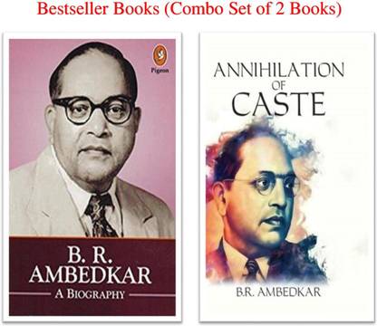 B. R. Ambedkar: A Biography & Annihilation Of Caste (Combo Set Of 2 Bestseller Books): Buy B. R ...