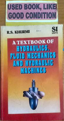 A Textbook Of Hydraulics, Fluid Mechanics And Hydraulic Machines: Buy A Textbook Of Hydraulics ...