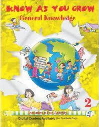 Know As You Grow General Knowledge -2: Buy Know As You Grow General ...