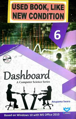 DASHBOARD A Computer Science Series Class-6 (Old Book): Buy DASHBOARD A ...