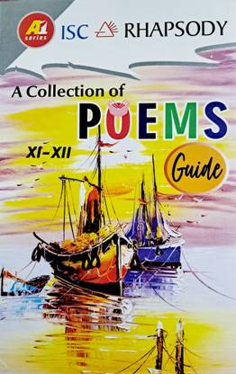 A1 Series Isc Rhapsody(A Col Of Poems) Guide For Class XI-XII: Buy A1 ...