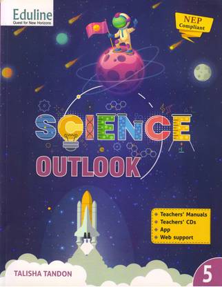 Eduline SCIENCE OUTLOOK CLASS - 5: Buy Eduline SCIENCE OUTLOOK CLASS ...