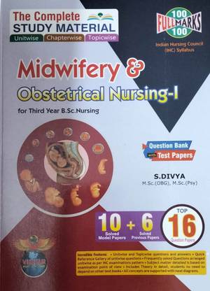 The Complete Study Material Midwifery & Obstetrical Nursing-I For Third Year B.Sc.Nursing 2024 ...
