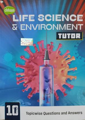 Chhaya Life Science & Environment Tutor 2023 For Class 10: Buy Chhaya ...