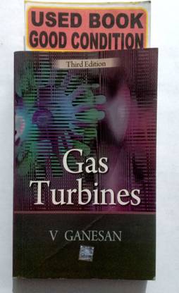Gas Turbines (Old Book): Buy Gas Turbines (Old Book) by V GANESAN at ...