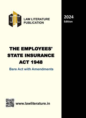 The Employees State Insurance Act 1948 Bare Act 2024 Edition: Buy The ...