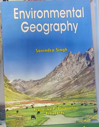 Environment Geography 2023 By Savindra Singh: Buy Environment Geography ...