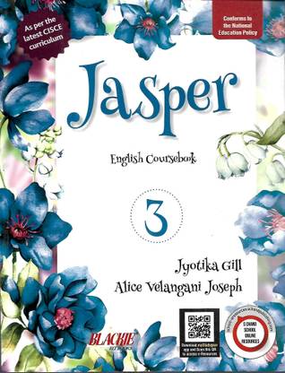 JASPER ENGLISH COURSE BOOK FOR CLASS-3rd (ICSE BOARD): Buy JASPER ...
