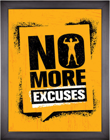 excuses poster