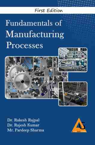 Fundamentals of Manufacturing Processes: Buy Fundamentals of ...