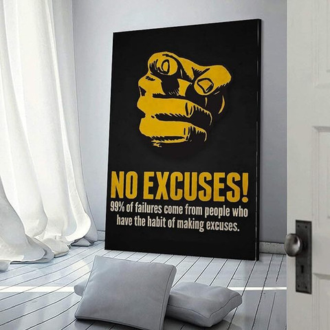 excuses poster