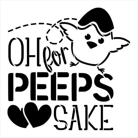 Devasya Crafts Oh for Peeps Sake Stencil with Chick | DIY Easter Home ...
