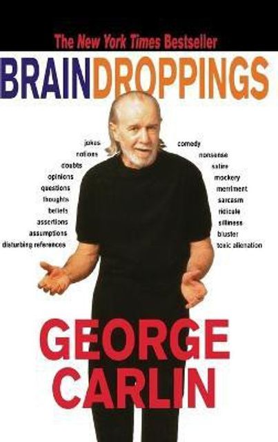 Brain Droppings: Buy Brain Droppings by Carlin George at Low Price in ...
