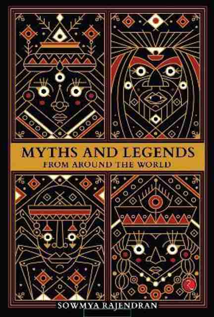 Myths and Legends from Around the World: Buy Myths and Legends from ...