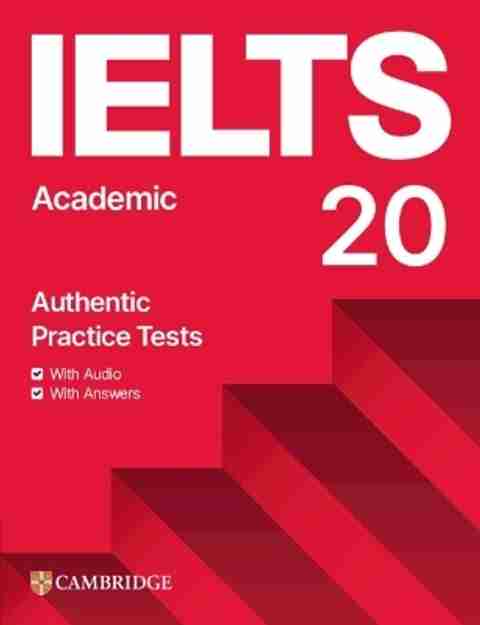 IELTS 20 Practice Test Academic Student's Book with Answers with ...