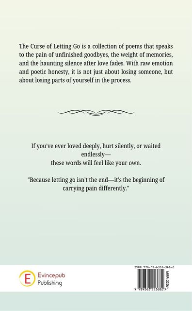 The Curse Of Letting Go - A Journey Through Silent Goodbyes: Buy The ...