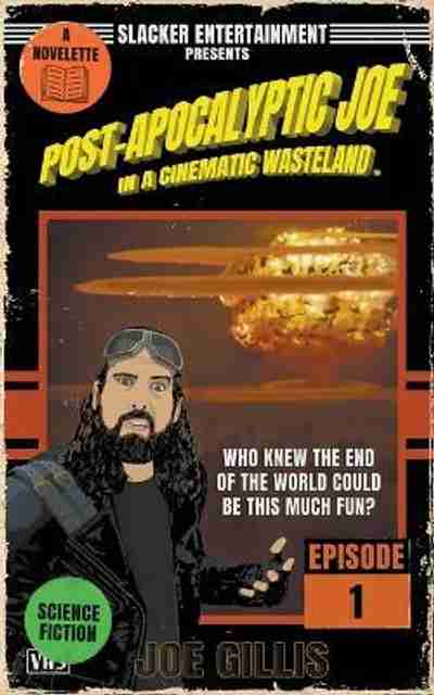 Post-Apocalyptic Joe in a Cinematic Wasteland - Episode 1: Buy Post ...