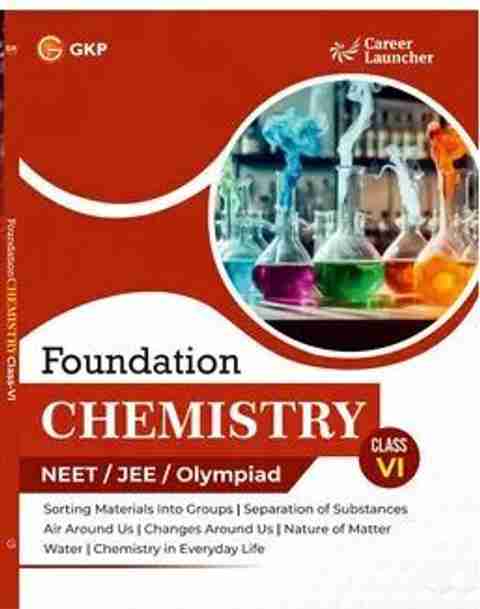 Foundation Chemistry Class 6 Neet Jee Olympiad: Buy Foundation ...