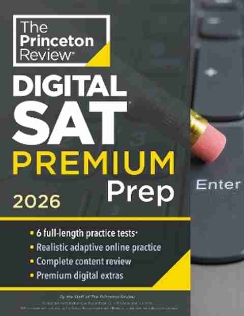 Princeton Review Digital SAT Premium Prep, 2026: Buy Princeton Review ...