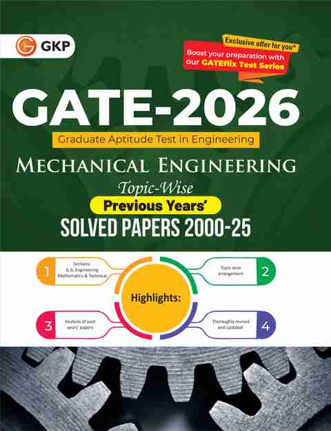 Gate 2026 : Mechanical Engineering - 25 Years' Topic-Wise Previous Sol ...