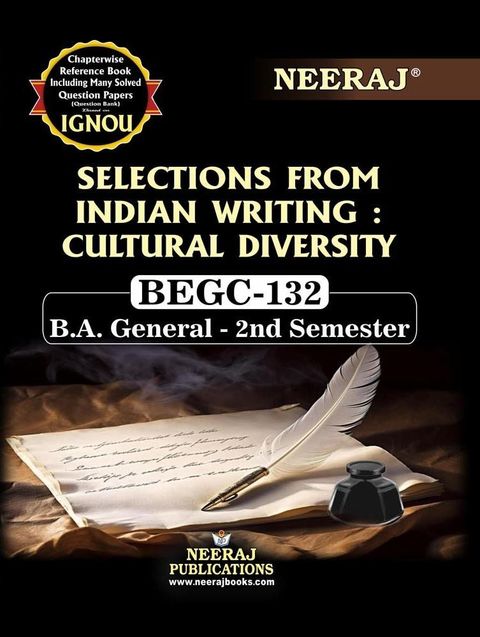 NEERAJ BEGC-132-English-Selections from Indian Writing: Cultural ...