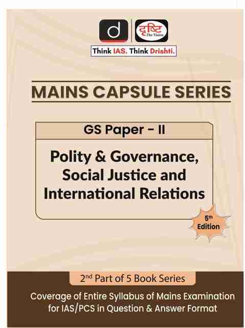 Mains Capsule Series (Gs Paper-II) (Edition5): Buy Mains Capsule Series ...