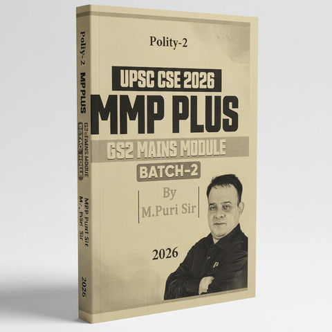 UPSC CSE 2026 GS2 Mains Module (Polity-1 & 2 Combo) By M. Puri Sir ...