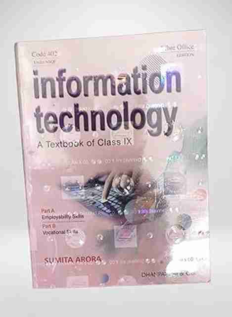 A Textbook Of | Information Technology For Class 9 | By Sumita Arora ...