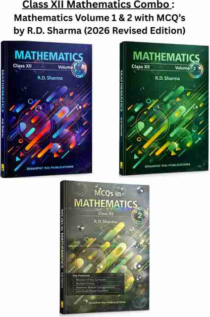 RD Sharma Class 12 Mathematics Vol 1 & 2 + MCQs | CBSE Class XII Maths ...