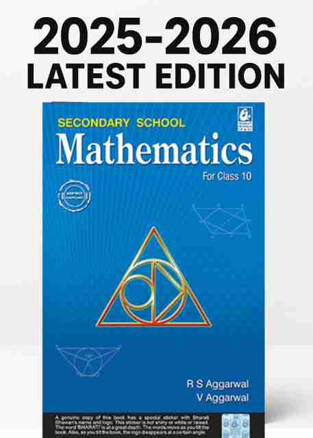 Latest 2025–2026 Edition | RS Aggarwal Mathematics Class 10 |Top ...