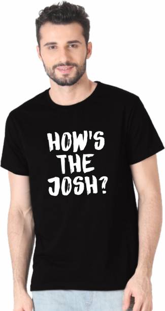 How's The Josh T Shirts - Buy How's The Josh T-Shirts online for men at ...