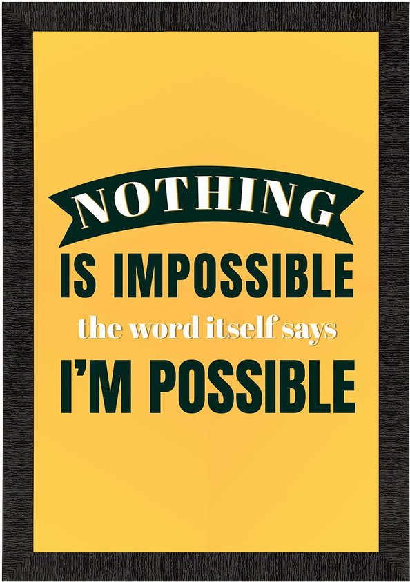 Impossible Possible Quotes