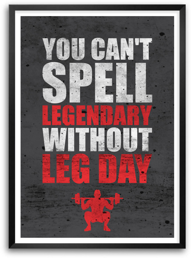 Leg Day Motivation Quotes