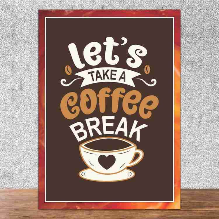 Coffee Break Quotes