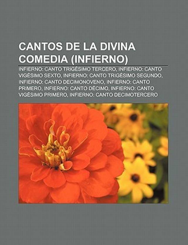 Cantos de La Divina Comedia (Infierno): Infierno: Canto Trigesimo ... Cantos de La Divina Comedia (Infierno): Infierno: Canto Trigesimo ...