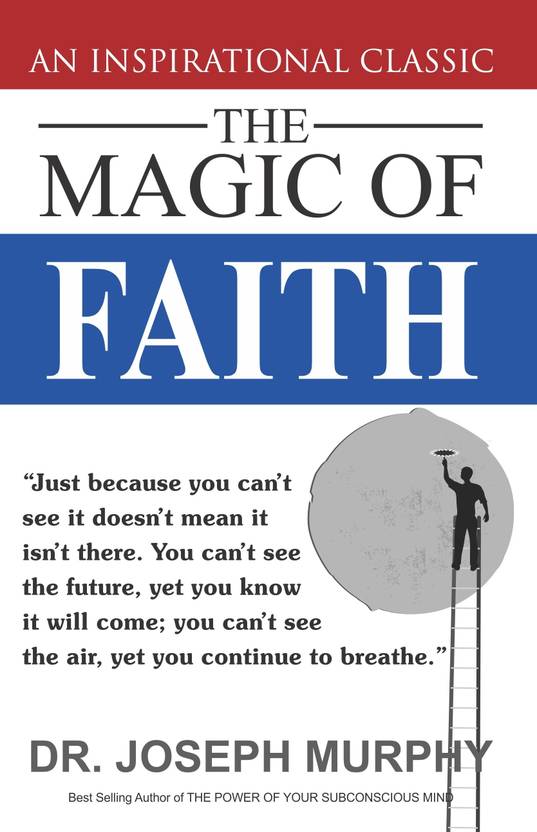 The Magic of Faith: Buy The Magic of Faith by Murphy Joseph at Low ...