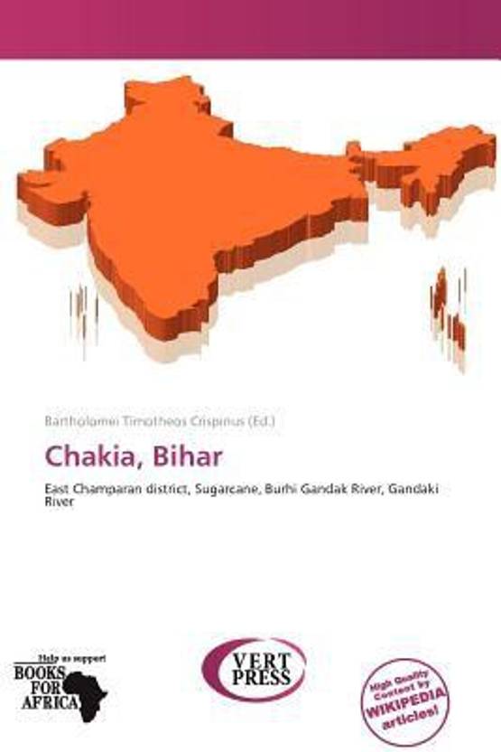 Chakia, Bihar: Buy Chakia, Bihar by unknown at Low Price in India ...