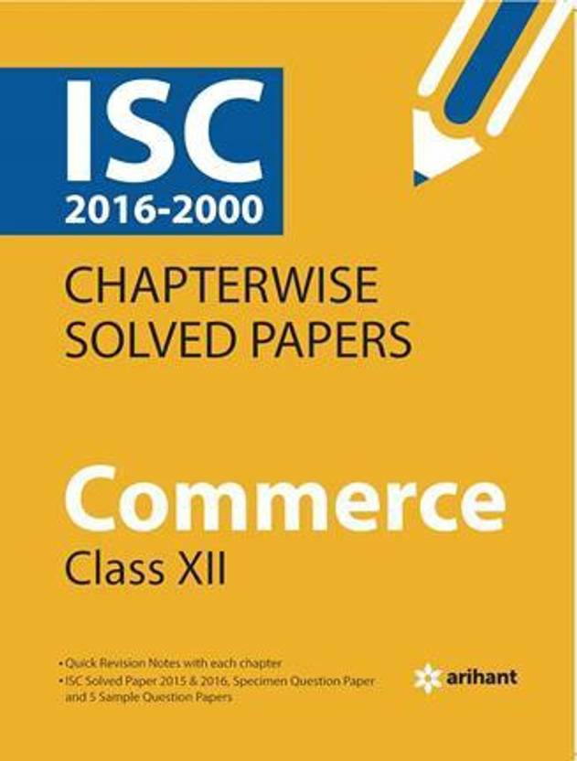 ISC Chapterwise Solved Papers Commerce class 12th Single Edition: Buy ...