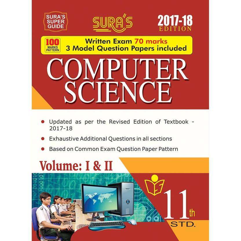 11th Standard (New Pattern) Computer Science Volume I & II Exam Guide ...