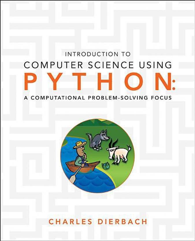 Introduction to Computer Science Using Python: Buy Introduction to ...