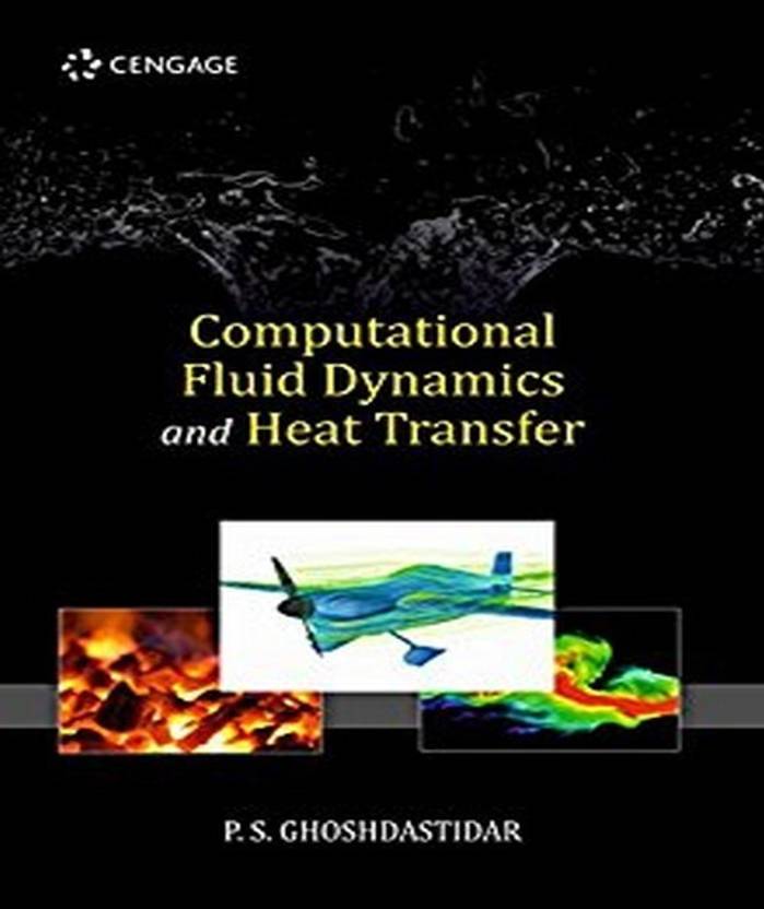 Computational Fluid Dynamics and Heat Transfer: Buy Computational Fluid ...