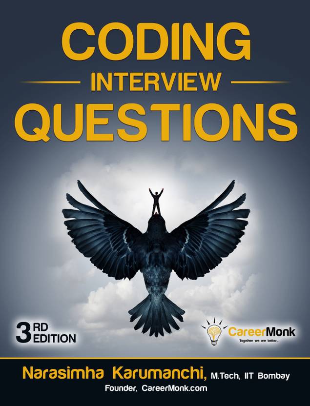 Coding Interview Questions: Buy Coding Interview Questions by Karumanchi Narasimha at Low Price ...
