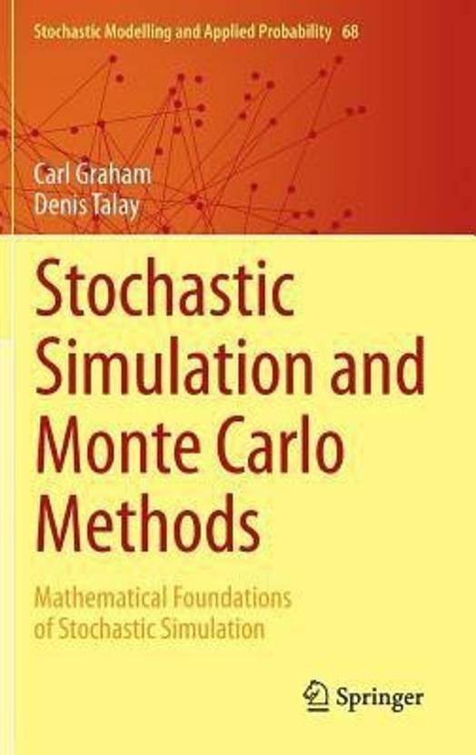Stochastic Simulation And Monte Carlo Methods Buy Stochastic Simulation And Monte Carlo Methods