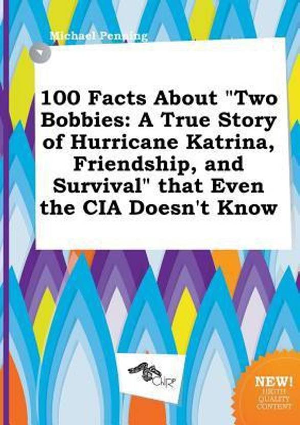 100 Facts about Two Bobbies: Buy 100 Facts about Two Bobbies by Penning ...