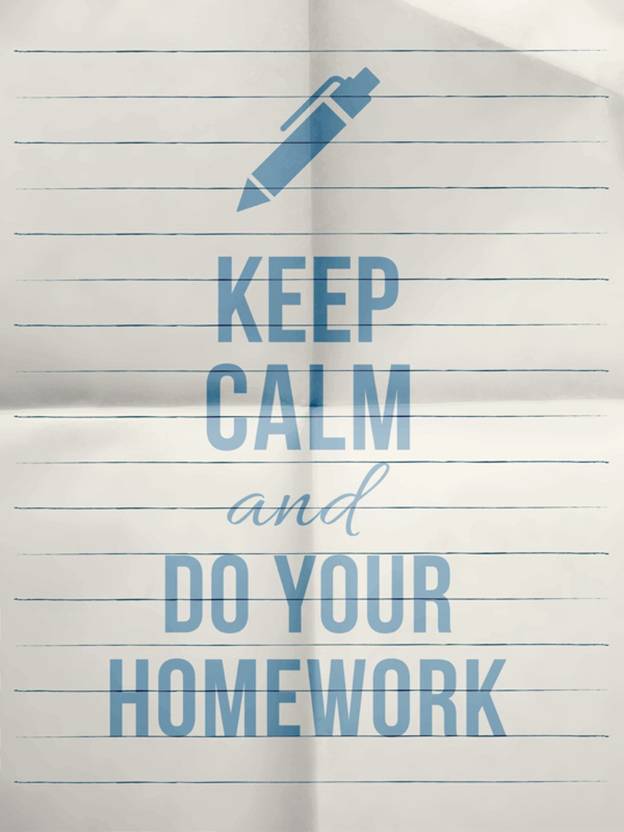 keep calm and do your homework sticker poster|Motivational Poster ...