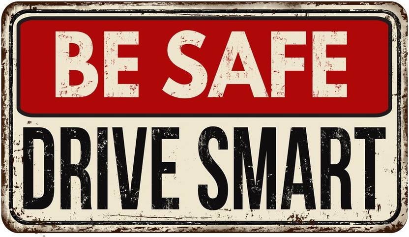 Be Safe drive smart sticker poster|Motivational Poster|Inspirational Poster|Posters for life ...