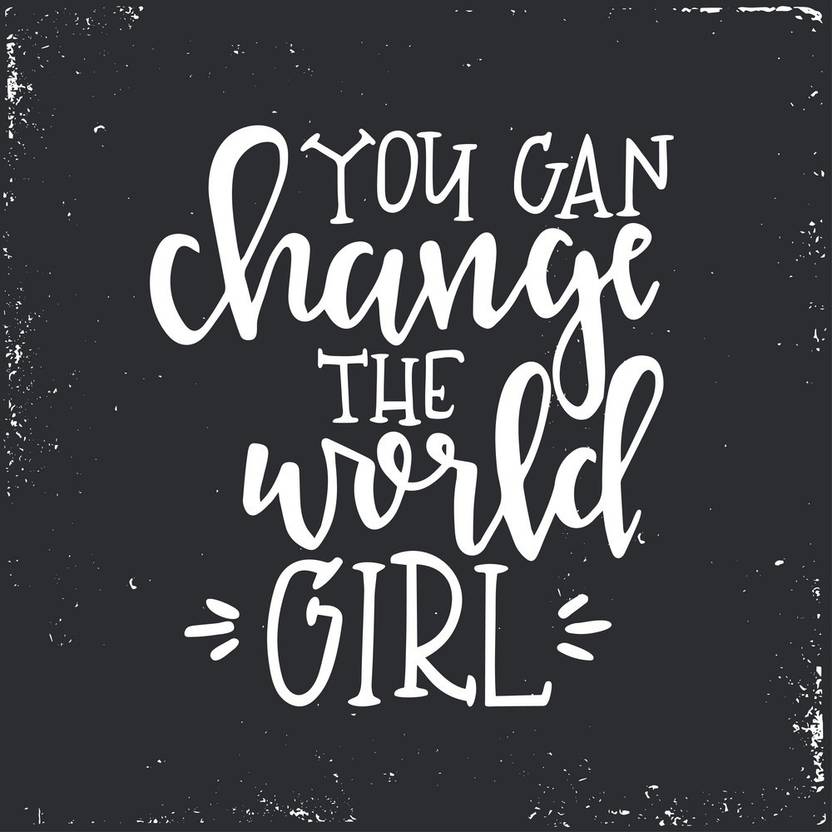 you can change the world girl |Motivational Poster|Inspirational Poster ...