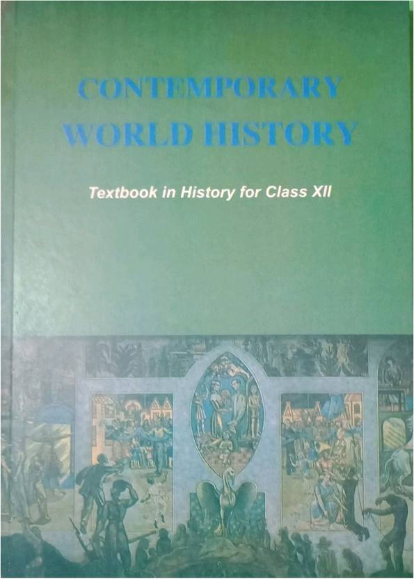 Old Ncert Contemporary World History CLASS Textbook In History For ...