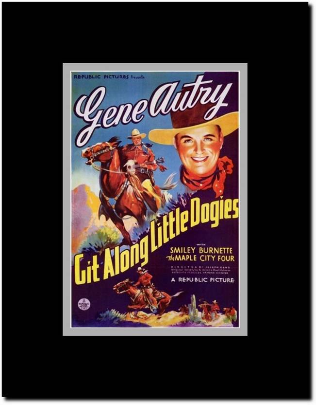 Git Along Little Dogies Paper Print Movies Posters In India Buy Art git-along-little-dogies-paper-print-movies-posters-in-india-buy-art